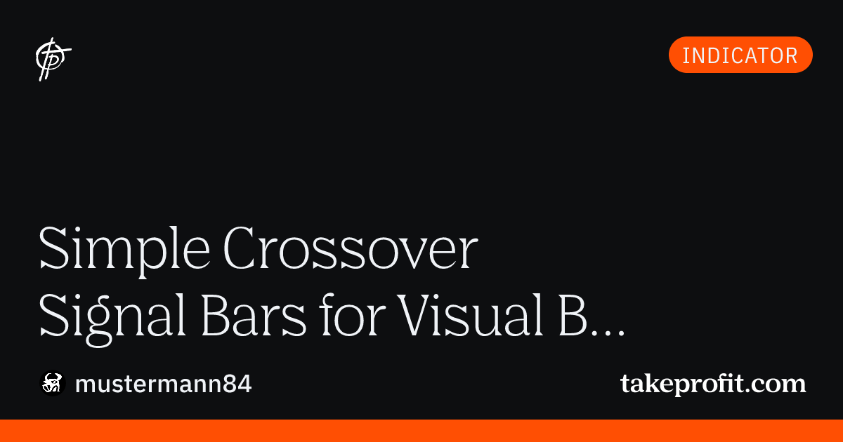 Simple Crossover Signal Bars for Visual Backtesting